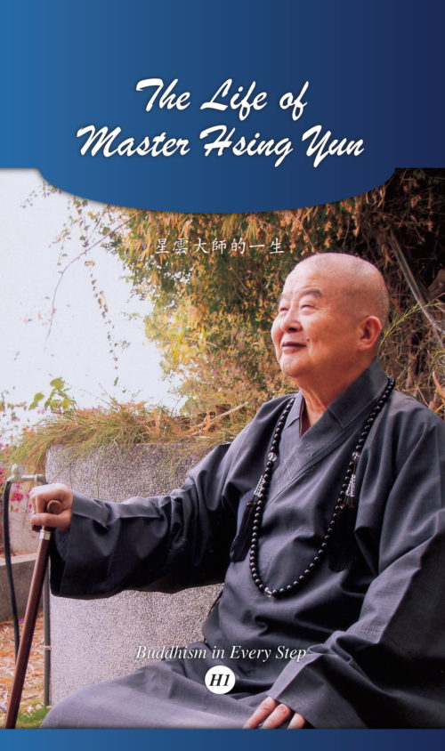 The Life of Master Hsing Yun - Fo Guang Shan International Translation ...